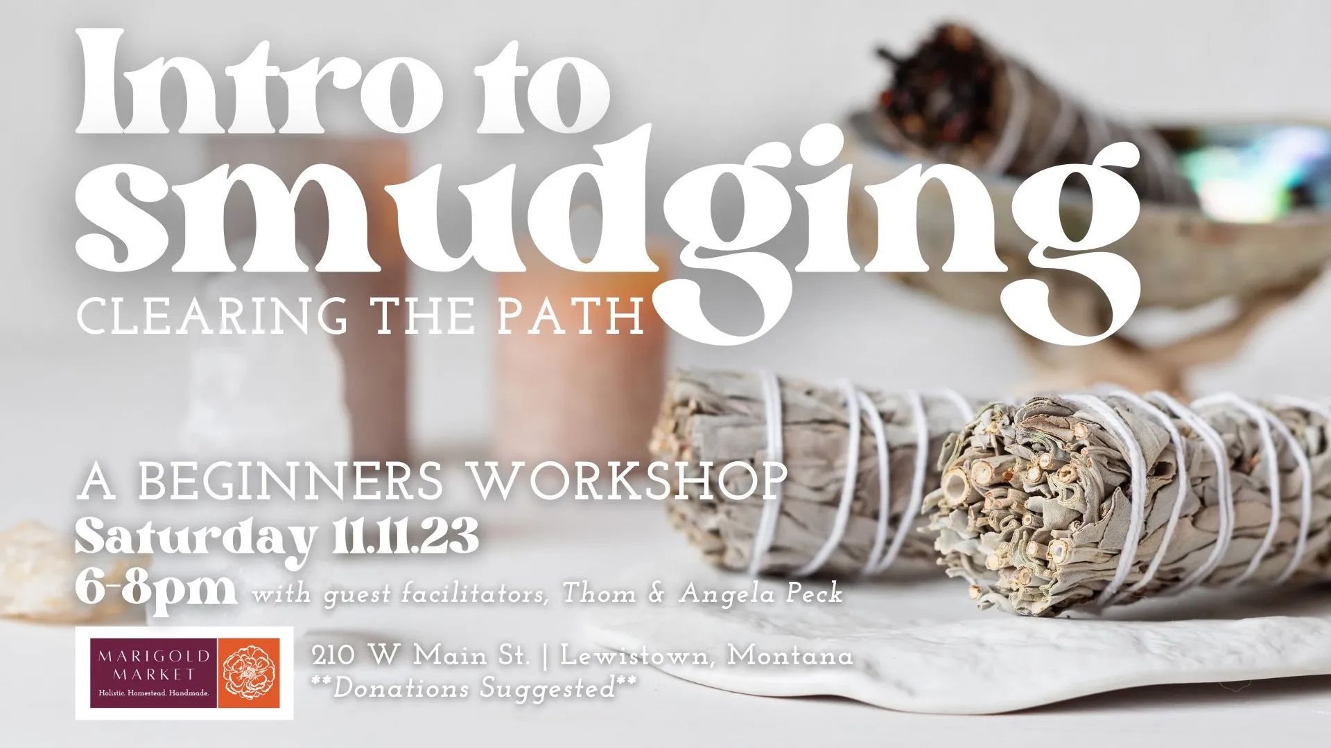 Clearing the Path | An Intro to Smudging