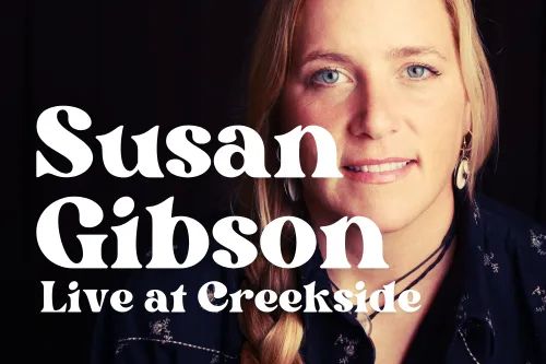Susan Gibson LIVE at Creekside