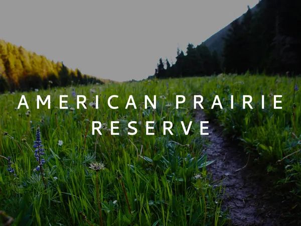 American Prairie Reserve