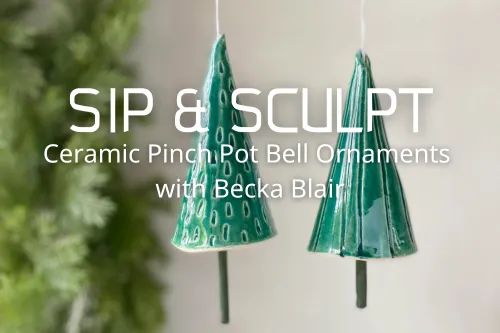 CERAMIC WORKSHOP | PINCH POT BELL ORNAMENTS