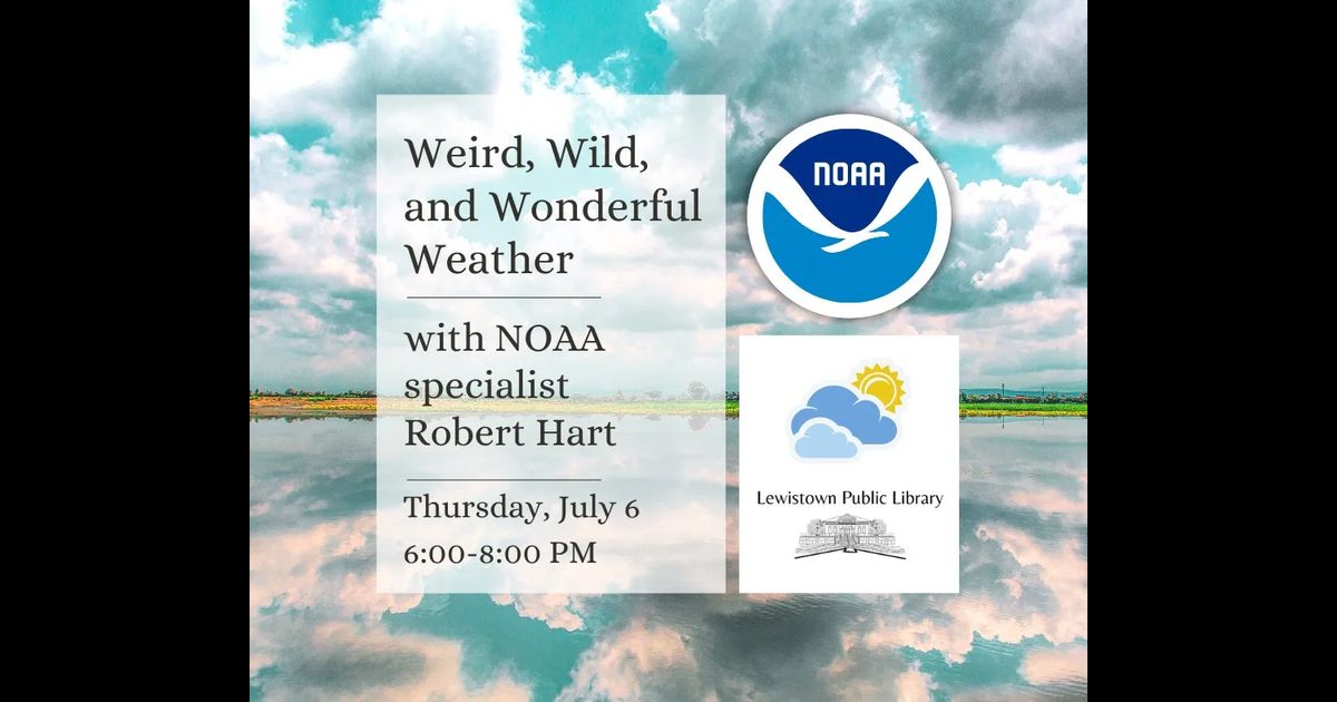 Weird, Wild, and Wonderful Weather