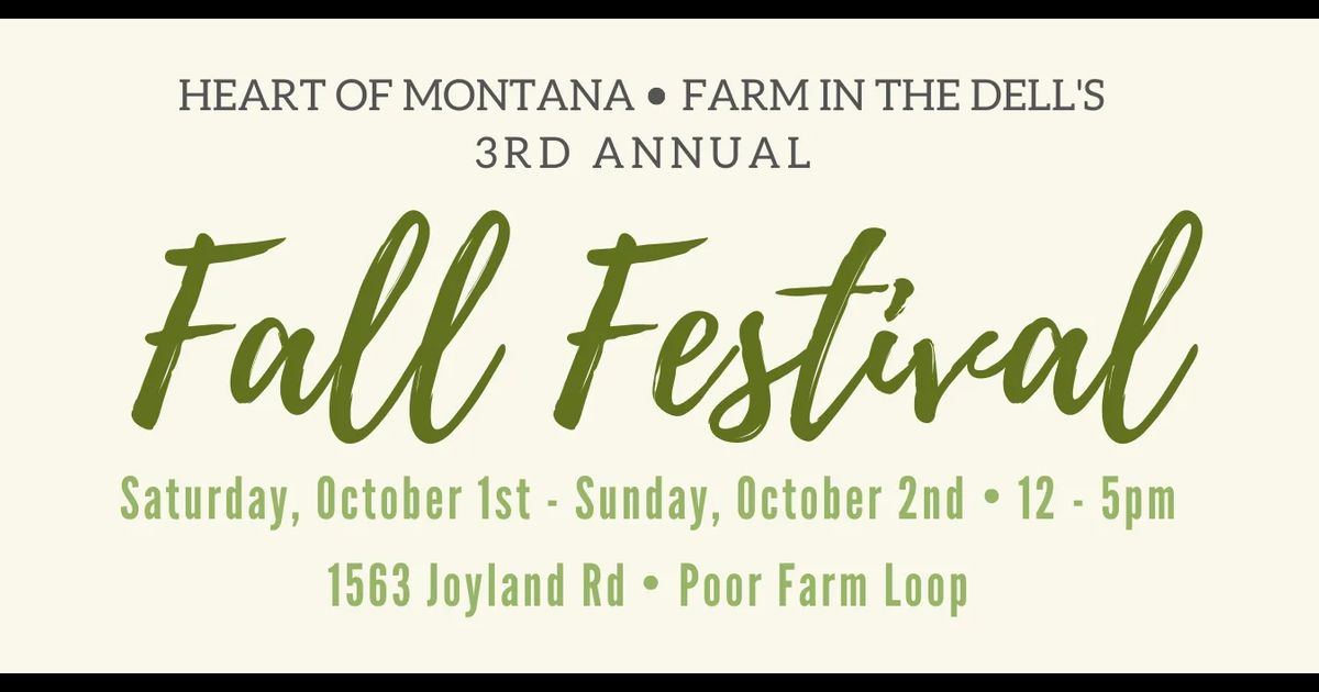 Heart of Montana Farm in the Dell's 3rd Annual Fall Festival